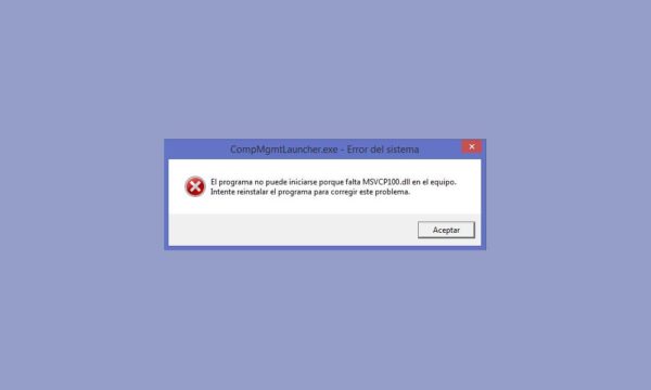 Solución error Falta MSVCP100.dll en Windows 10: descargar e instalar