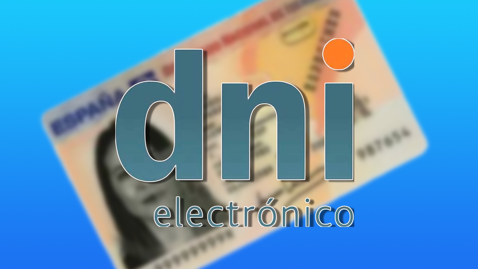 Cómo obtener el PIN del DNI electrónico