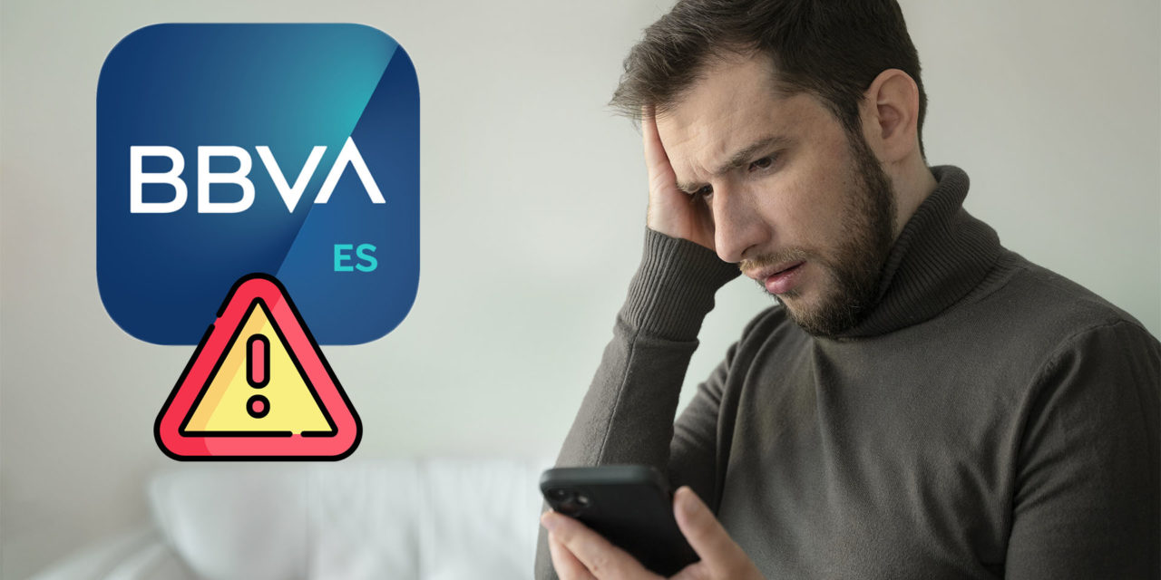 BBVA no funciona: Por qué falla la app del banco y posibles soluciones